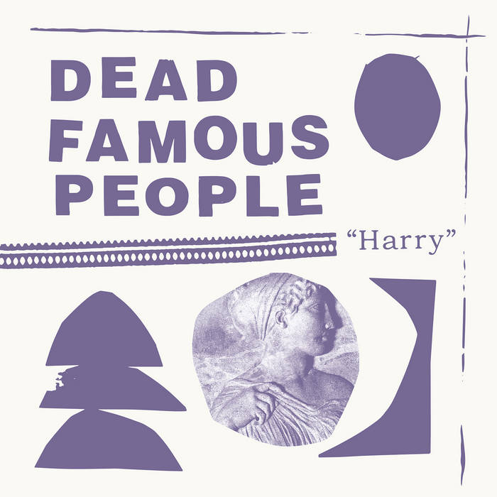 Dead Famous People – Harry – New LP – Green Noise Records