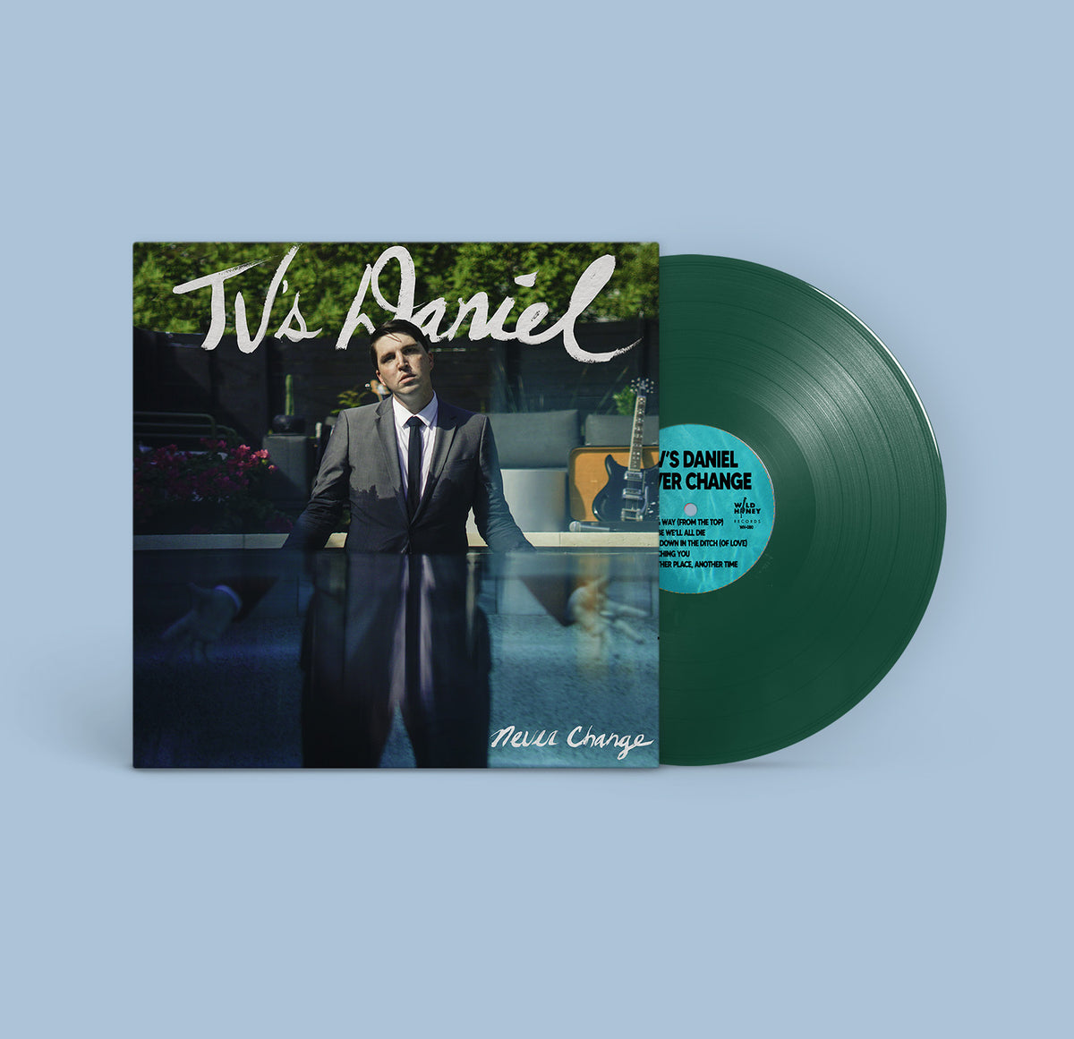 TV's Daniel - Never Change [IMPORT Green Noise Exclusive green vinyl ...